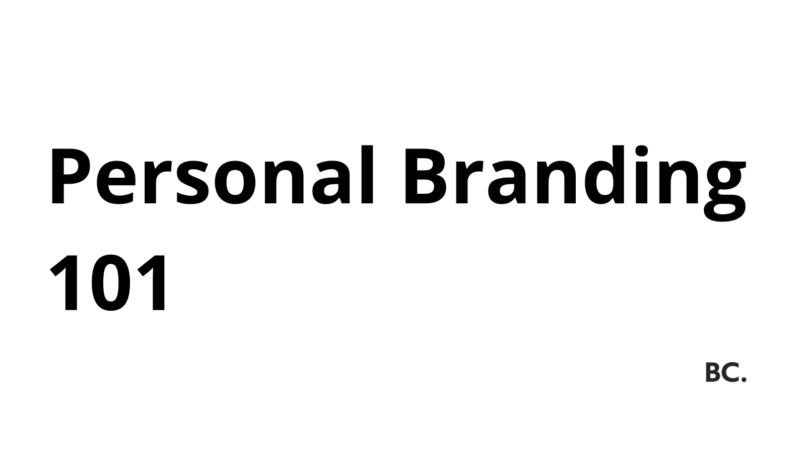 Personal Branding 101: A Comprehensive Guide to Building Your Brand Personal Branding 101: A Comprehensive Guide to Building Your Brand